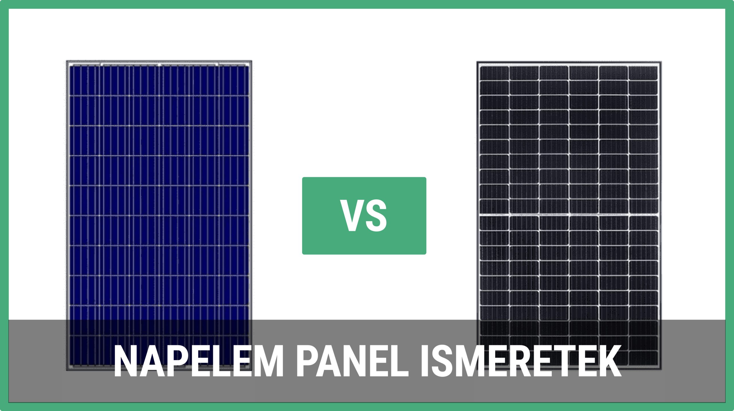 Napelem panel ismeretek - iGreen